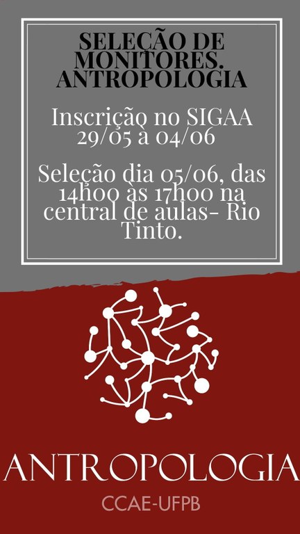 SELEÇÃO DE MONITORES, CAMPUS IV, RIO TINTO. "PROJETO: EDUCAÇÃO NAS ...