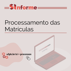 SInforme :: Processamento das Matrículas — UNIVERSIDADE FEDERAL DA PARAÍBA - UFPB SISTEMAS DE ...